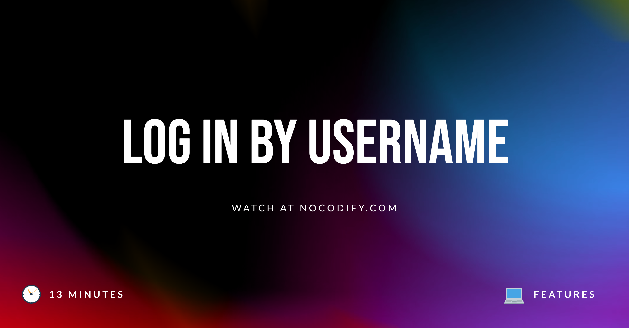 Log in by Username - No-Code Course | Nocodify